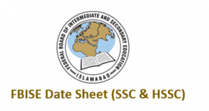 FBISE Date Sheet 2026 [New & Revised Dates For SSC & HSSC ]