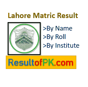 BISE Lahore Matric Result 2026 (Lahore Board 10 Class Result)
