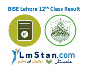 BISE Lahore 12th Class Result 2026 (FA, F.Sc Part 2 Result 2026)